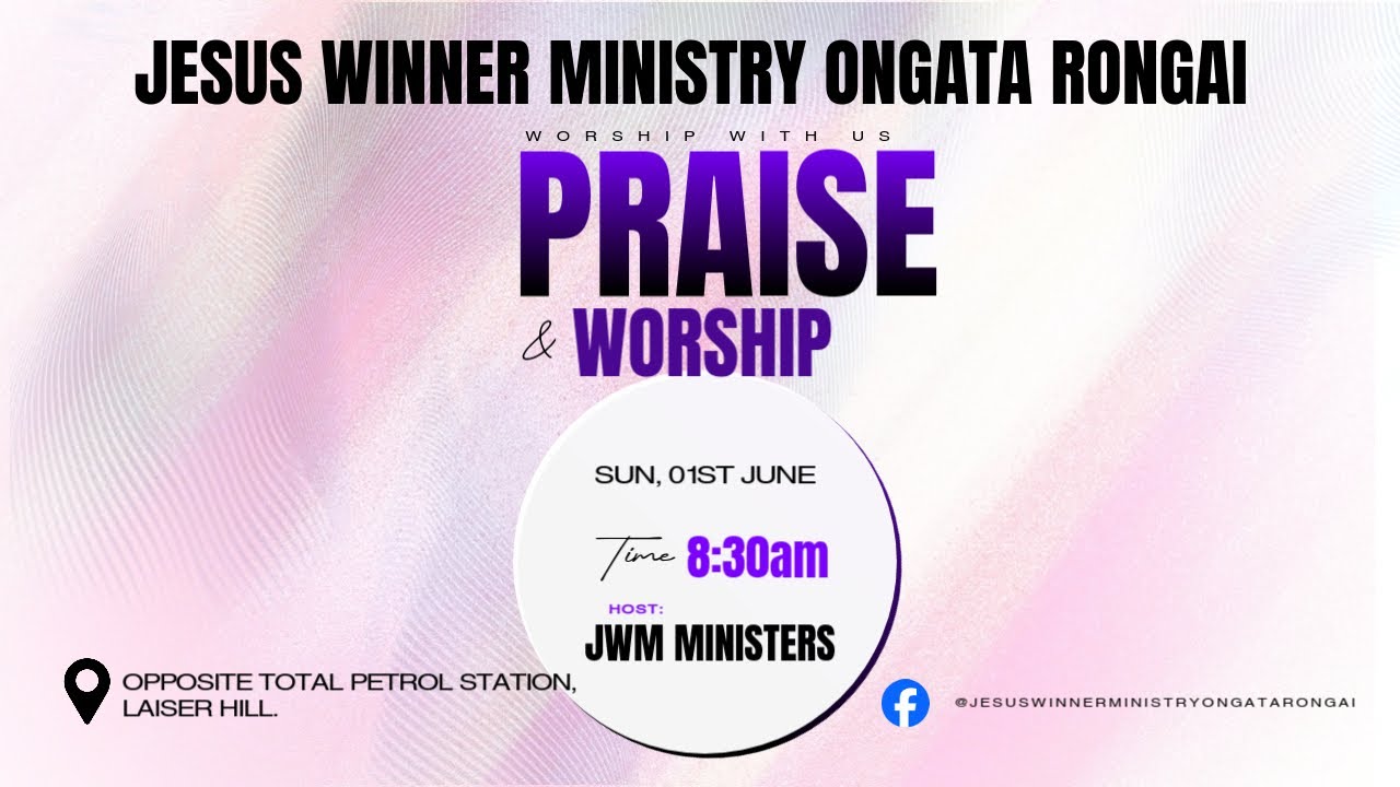 JESUS WINNER MINISTRY RONGAI 01 JUNE 2025 CHURCH SERVICE PRAISE AND ...