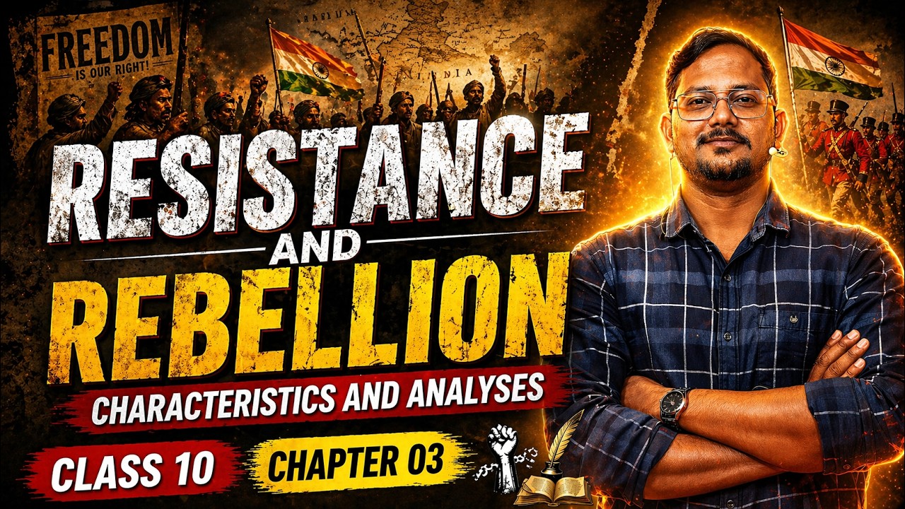 Resistance and Rebellion | Class 10 History Chapter 03 Full Explanation ...