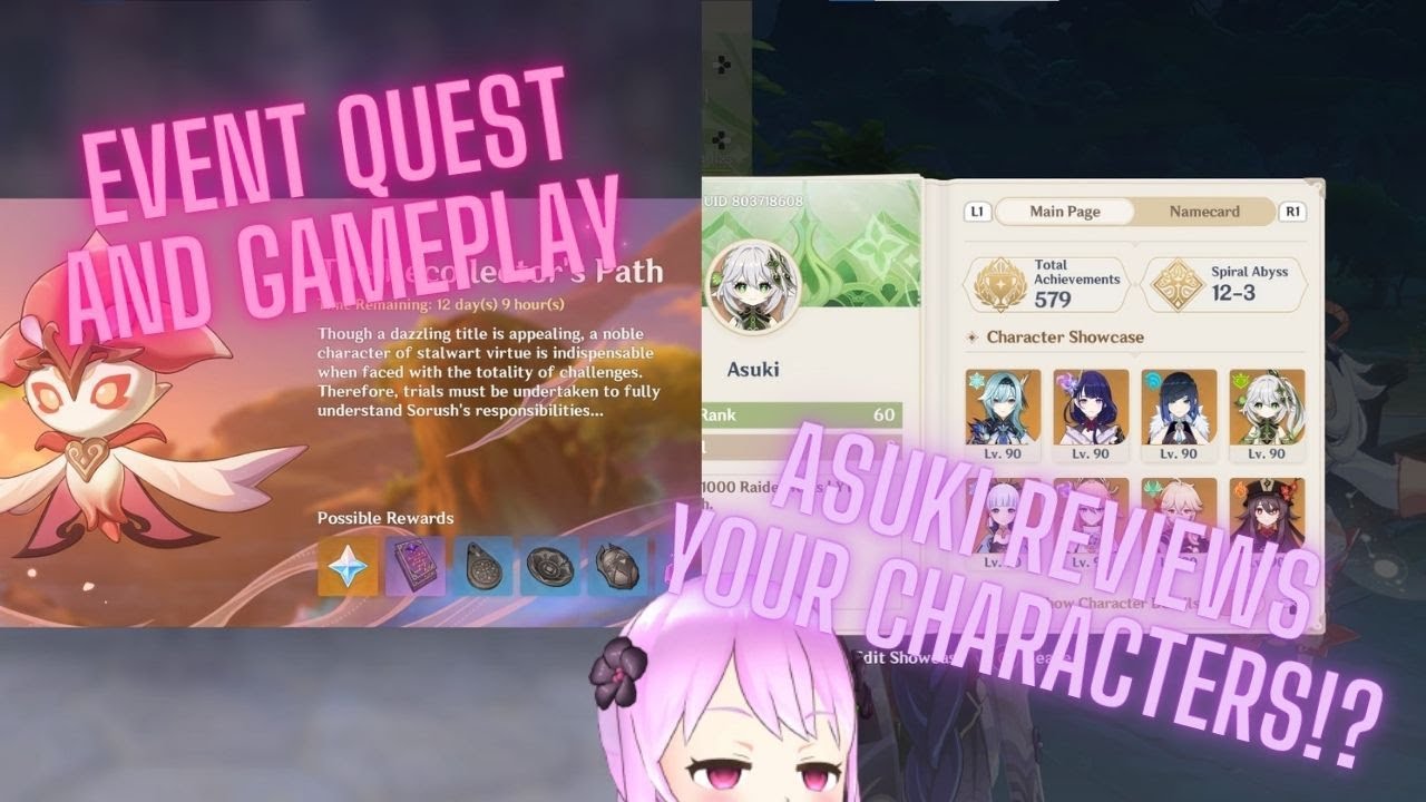 Asuki Reviews your Genshin characters!? and Event quest and Gameplay ...