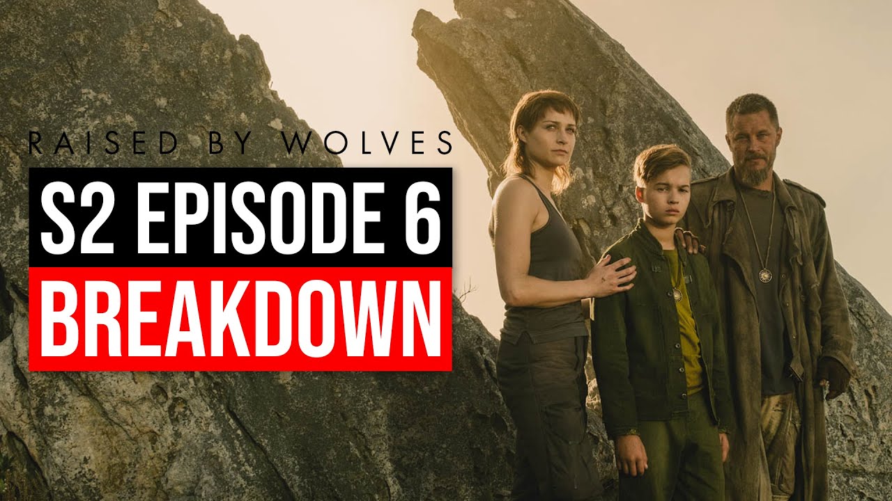 Raised by Wolves Season 2 Episode 6 Breakdown | Recap & Review - YouTube