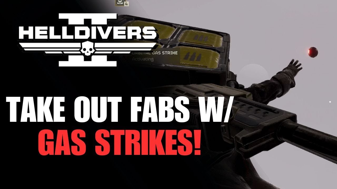 [Helldivers 2] How to destroy fabricators with orbital gas strikes ...