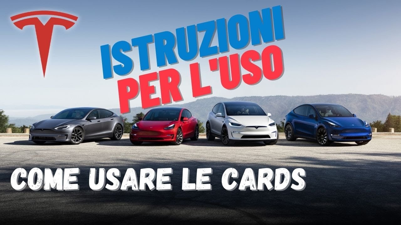Come usare le cards sulla nostra Tesla - Istruzioni per l'uso - YouTube
