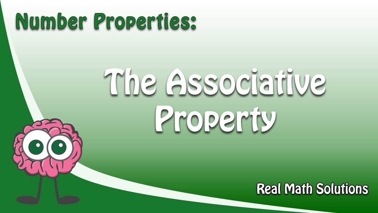 Number Properties - Associative Property - YouTube