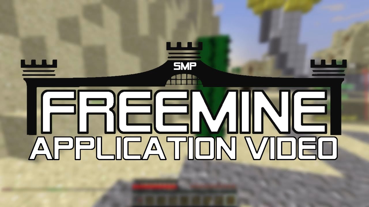 (Open) FreeMine SMP Application Video ( Apply Now ) ( Youtuber server ...