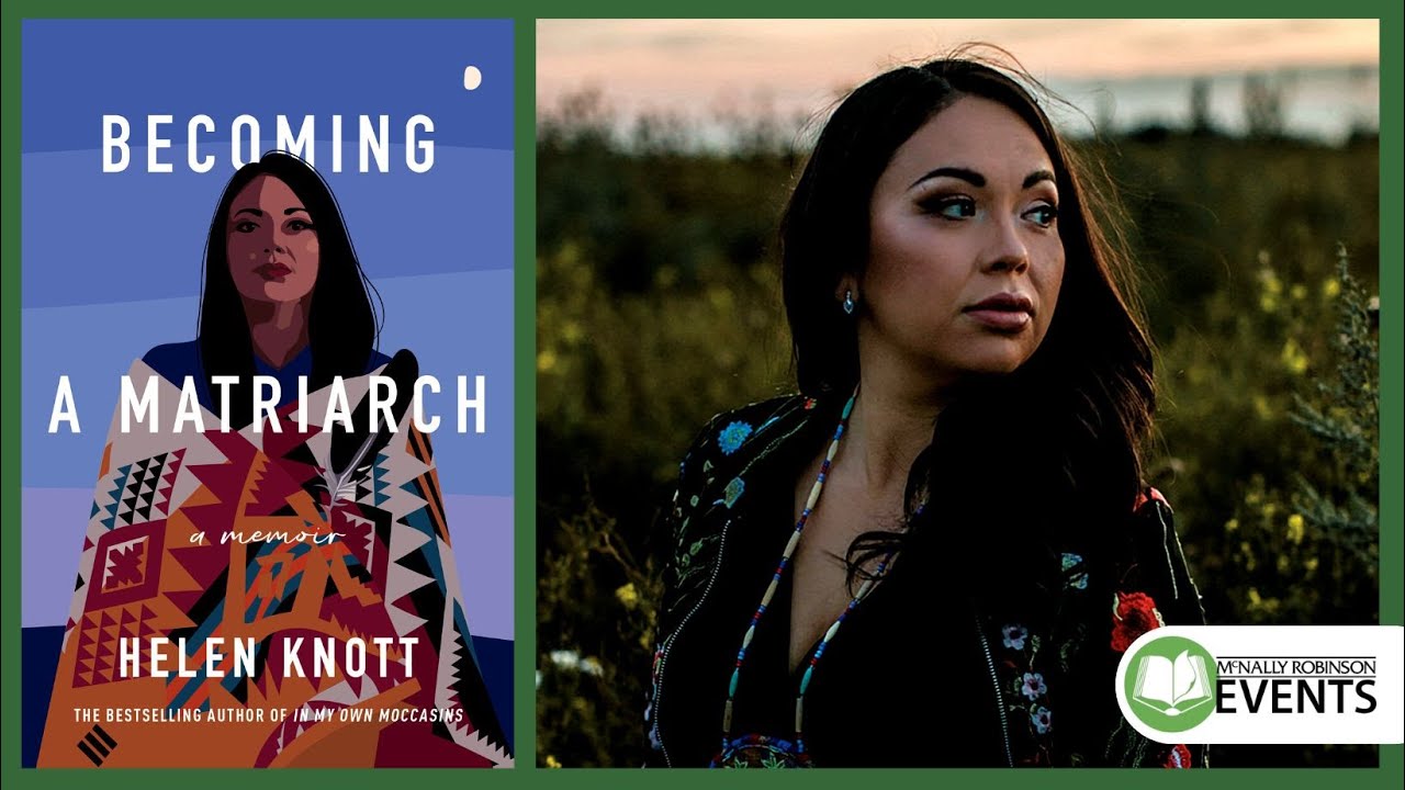 Helen Knott Launching Becoming a Matriarch - YouTube