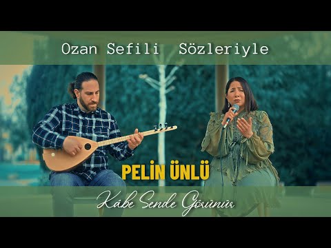 PELİN ÜNLÜ / Kâbe Sende Görünür #türkü #keşfet #reels #music #aşkile