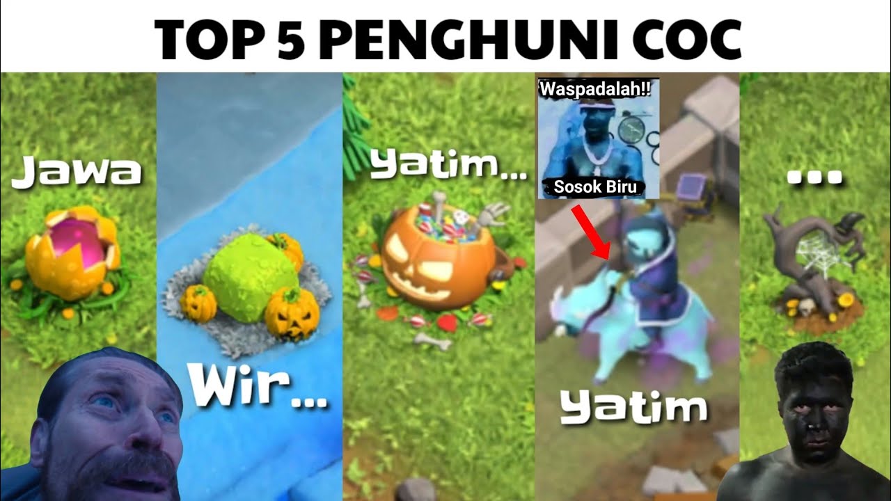 TOP 5 PENGHUNI COC (Labu Teriak JAWA, YATIM, dan WIR) - YouTube