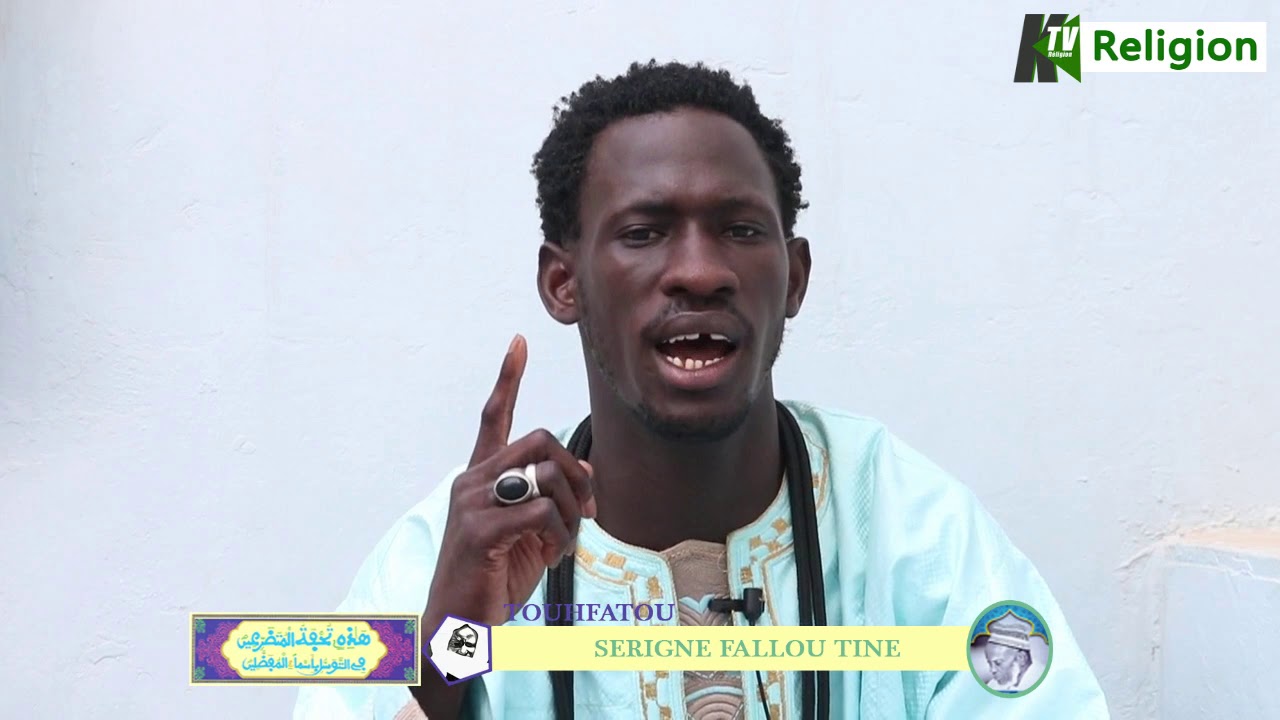 KHASSIDA RADIAZ TOUHFATOU PAR SERIGNE FALLOU TINE CAMASEYE Ktv - YouTube