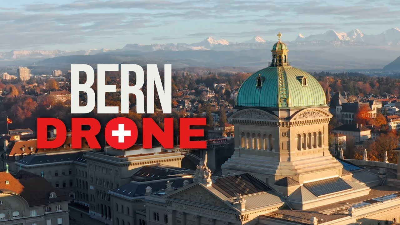 Bern | Switzerland Drone Cinematic - YouTube