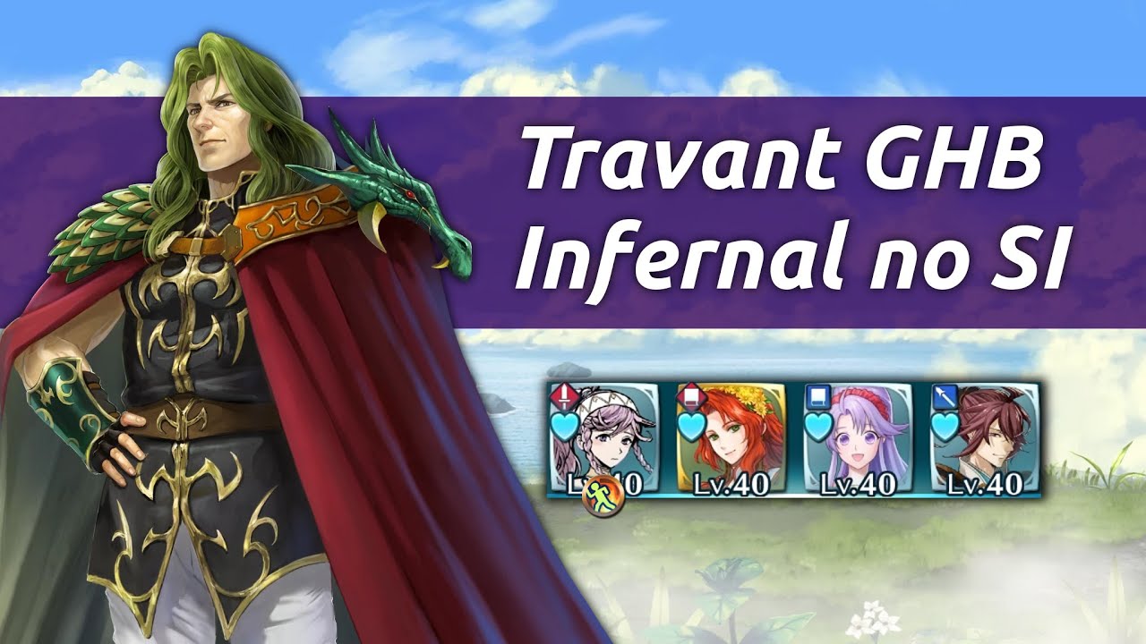 [FEH]Travant GHB Infernal no SI - YouTube