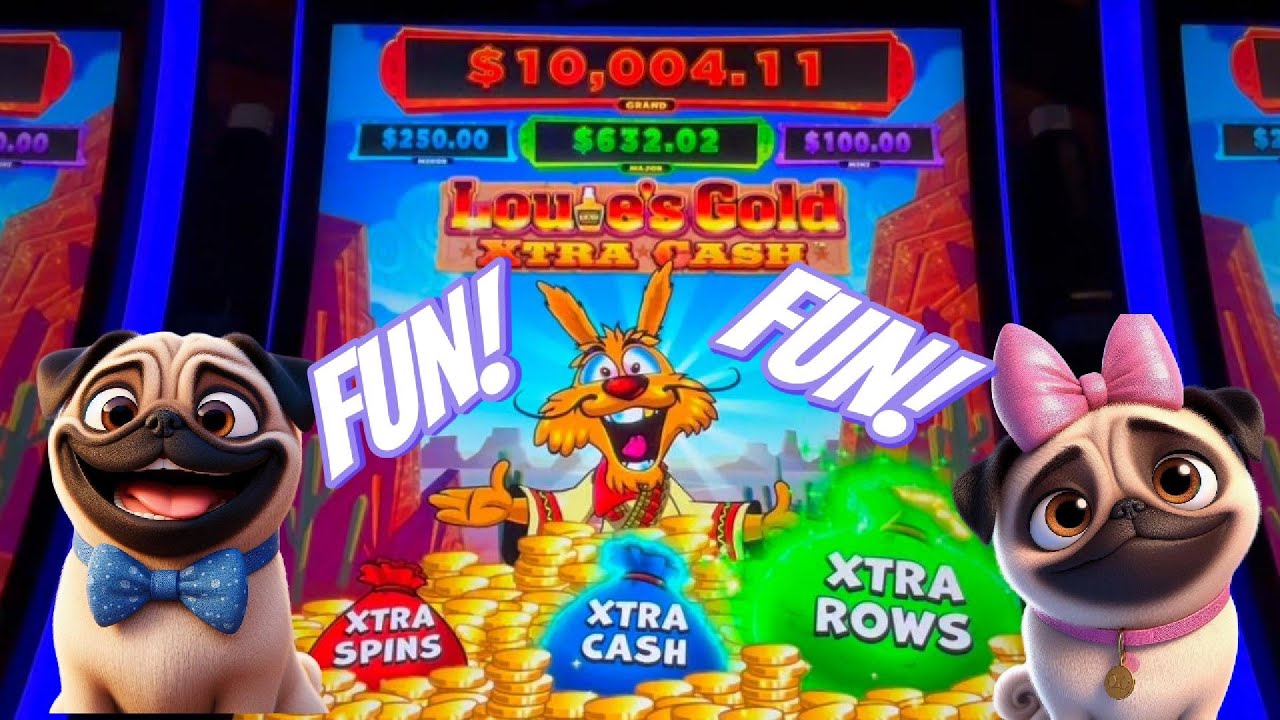 Fun with Louie's Gold Xtra Cash Slot Machine | Gambling Pugs - YouTube