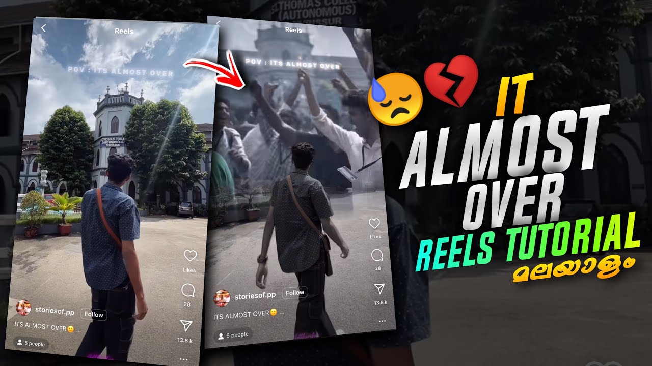 IT ALMOST OVER 💔😪 REELS TRENDING TUTORIAL | INSTAGRAM TRENDING TUTORIAL ...