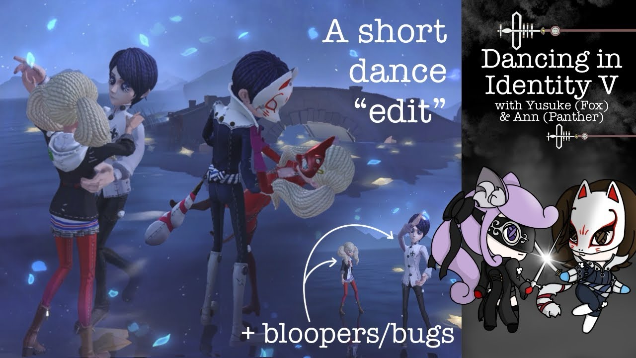 Identity V | Yusuke (Fox) and Ann (Panther) Short Dance | Event Map ...