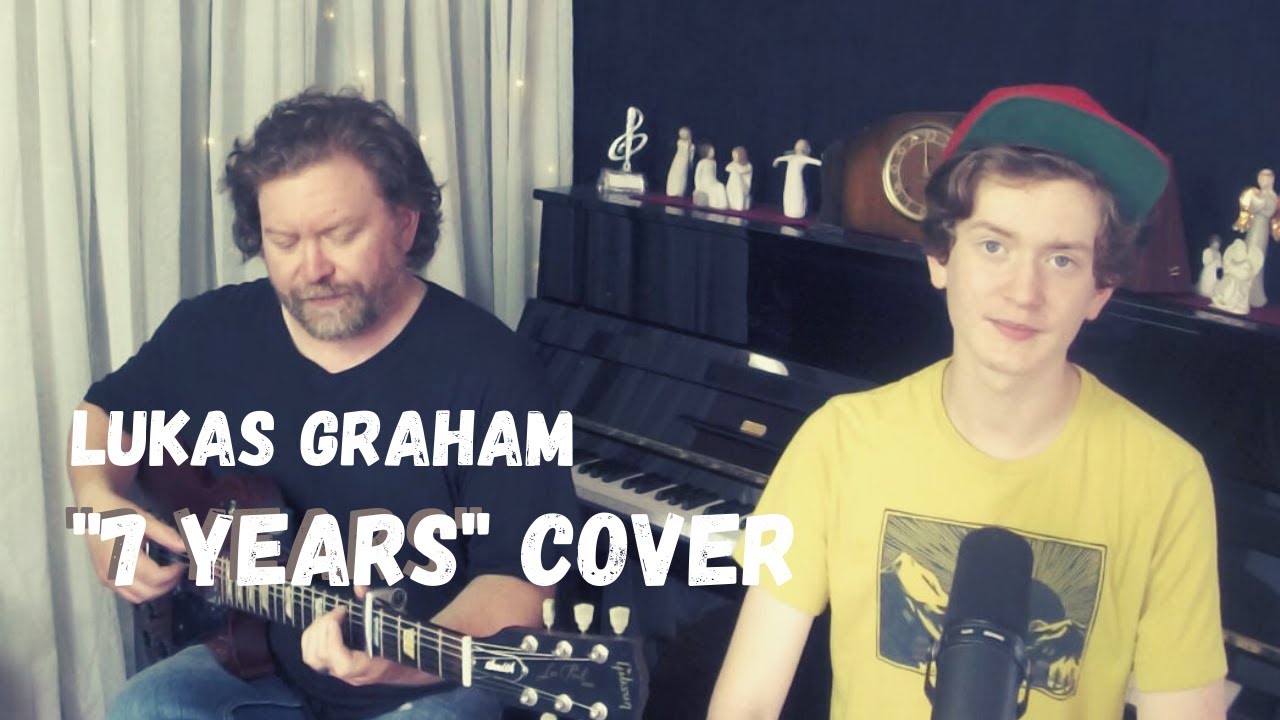 7 Years - Cover - YouTube
