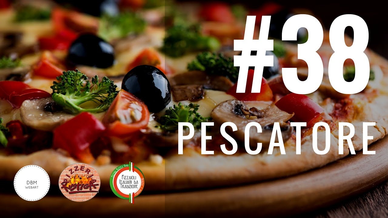 #38 Pizza Pescatore - YouTube