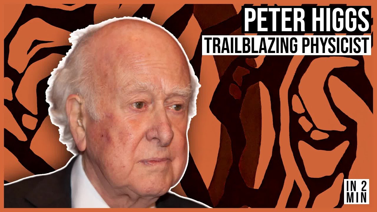 Peter Higgs: Trailblazing Physicist - YouTube
