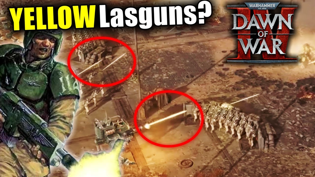 Why Are Lasguns YELLOW In Dawn of War 4? (And Why I Don't Like It ...