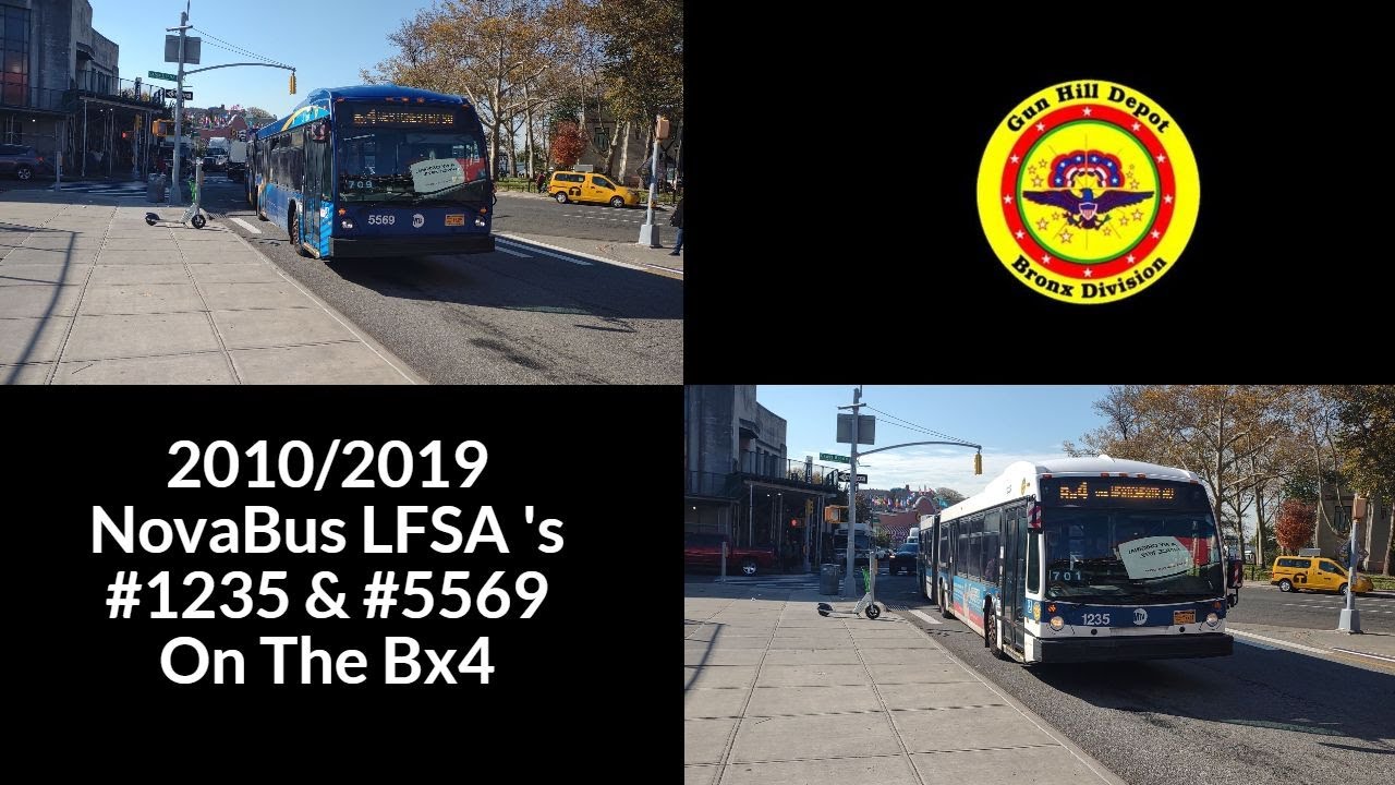 MTA MABSTOA Bus: 2010/2019 NovaBus LFSA's #1235 & 5569 On The Bx4 - YouTube