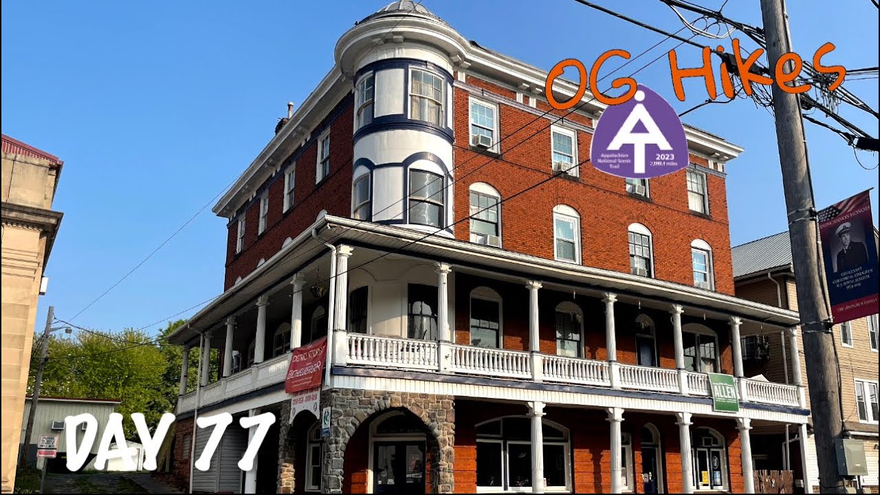 Day 77 Appalachian Trail thru hike | the historic Doyle hotel ...