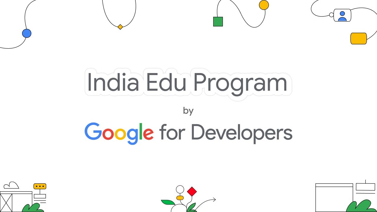 Welcome to India Edu Program by Google for Developers - YouTube