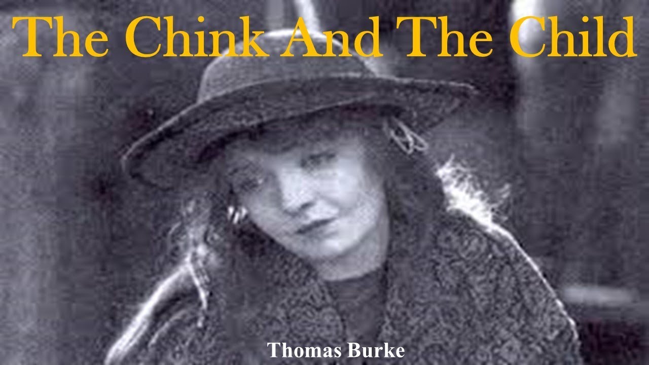 Learn English Through Story - The Chink and the Child by Thomas Burke ...