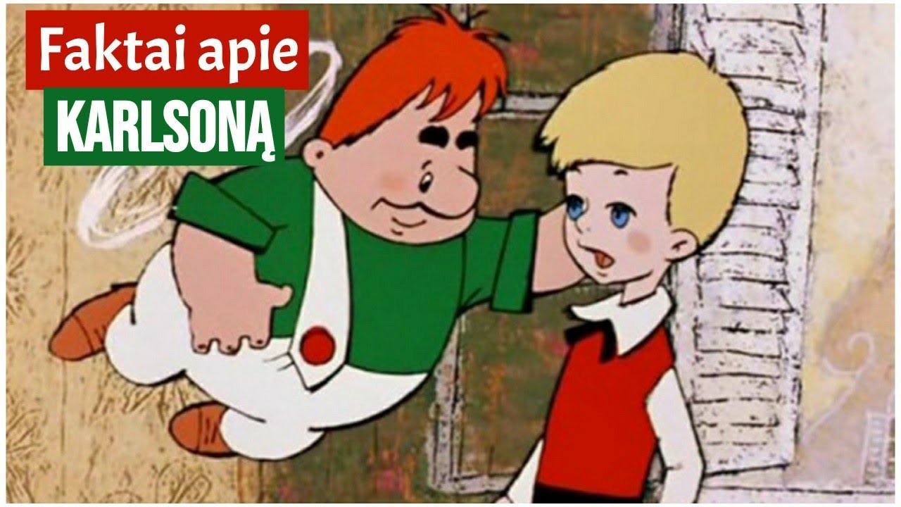 Faktai apie Karlsoną kuris gyvena ant stogo - YouTube