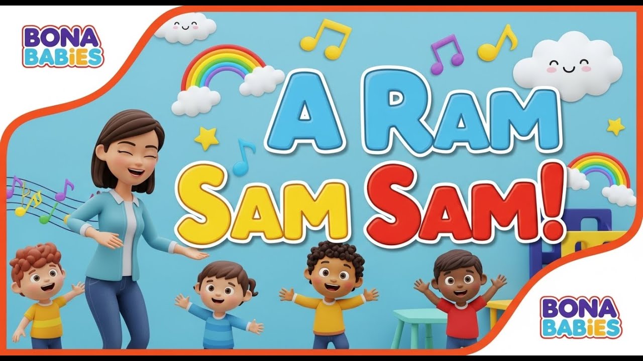 A Ram Sam Sam - Fun Nursery Rhyme & Kids Song | Bona Babies Official ...