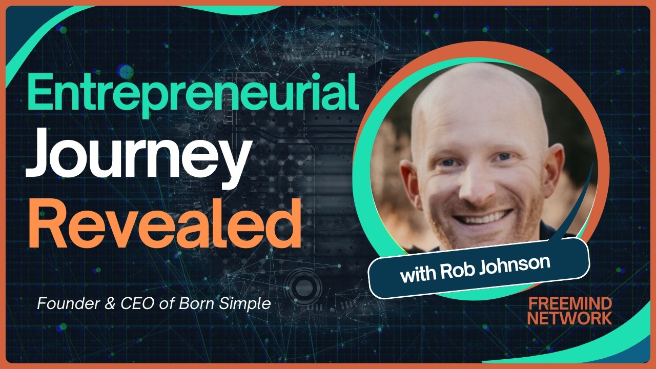 Rob Johnson of Born Simple: Balancing Business and Mindfulness | EP76 ...