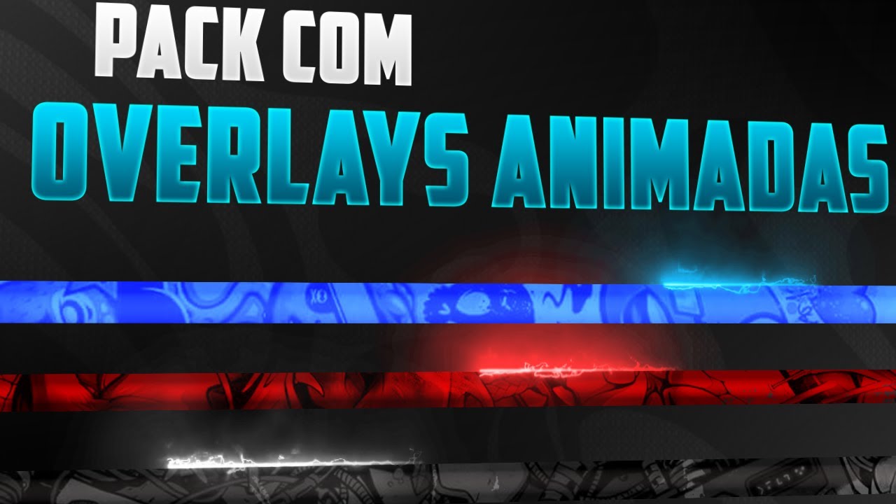 PACK OVERLAYS ANIMADAS FREE!!! E COMO POR NOME NA OVERLAY PELO MOBILE E ...