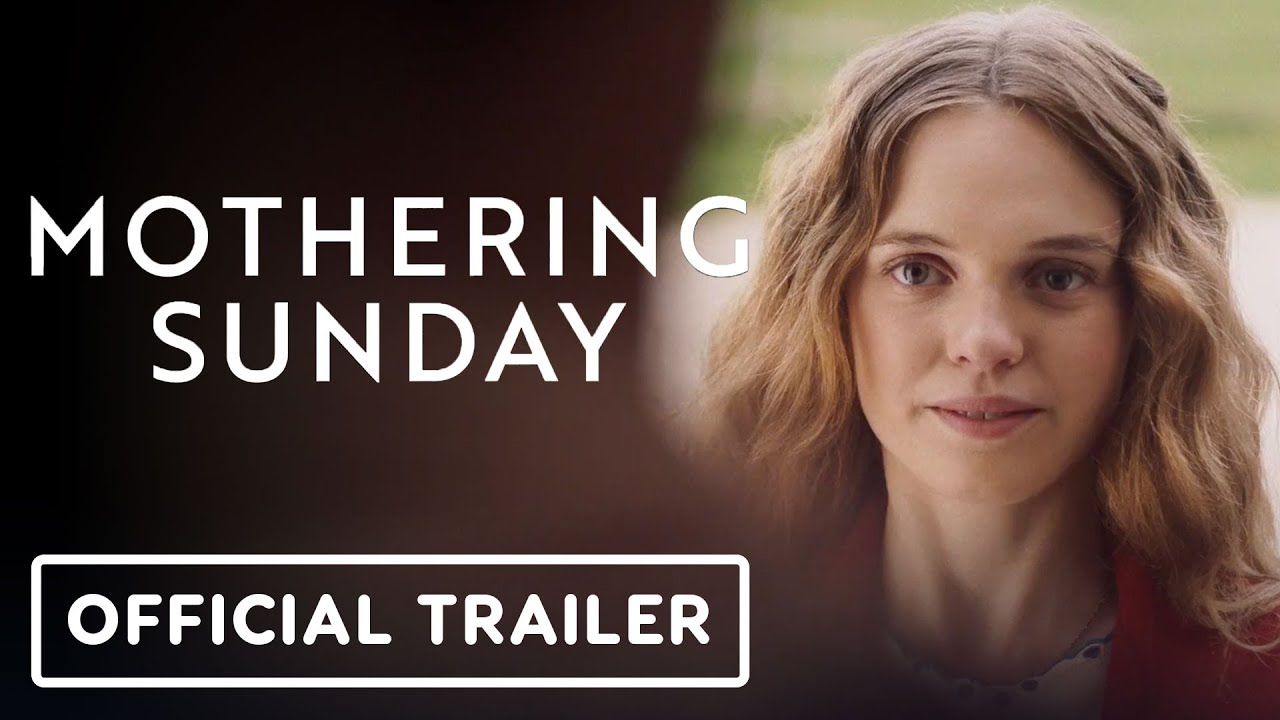 Mothering Sunday - Official Trailer 2 (2022) Odessa Young, Colin Firth ...