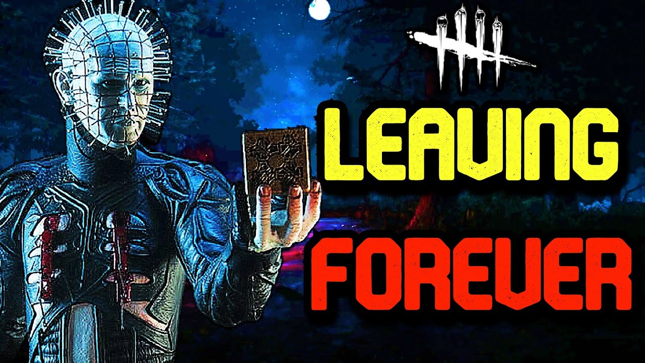 Pinhead is LEAVING FOREVER | DBD - YouTube