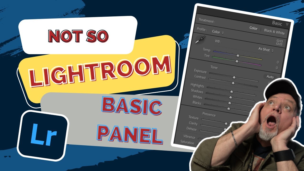 Lightroom Classic: The "Not So Basic" Panel - YouTube