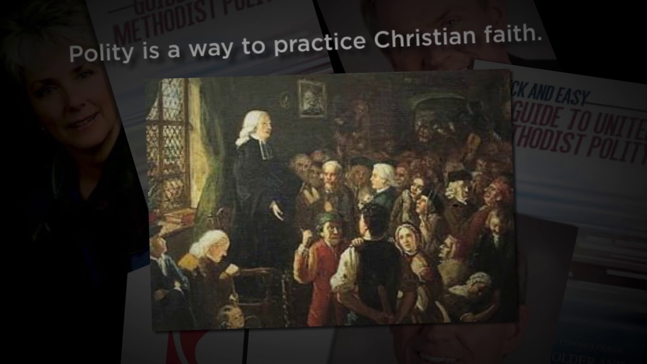 Quick and Easy Guide to United Methodist Polity - YouTube