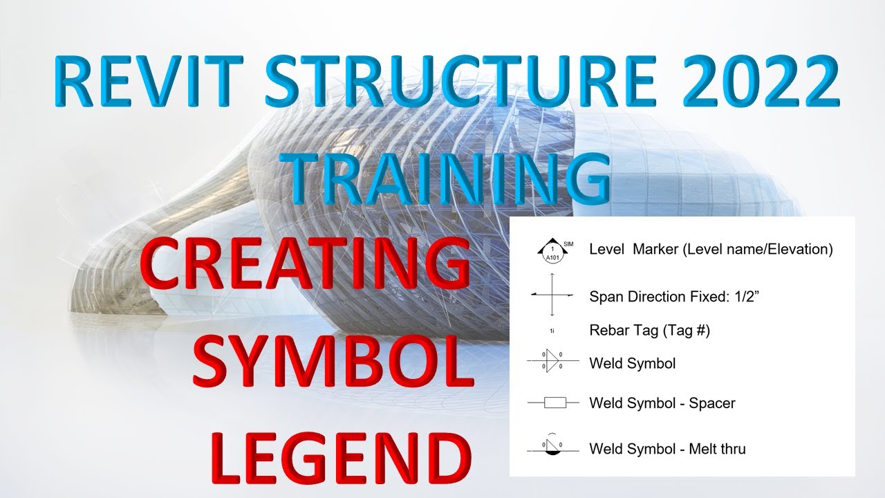 REVIT STRUCTURE 2022 LESSON 35 CREATE SYMBOL LEGEND YouTube REVIT STRUCTURE 2022 LESSON 35 CREATE SYMBOL LEGEND YouTube