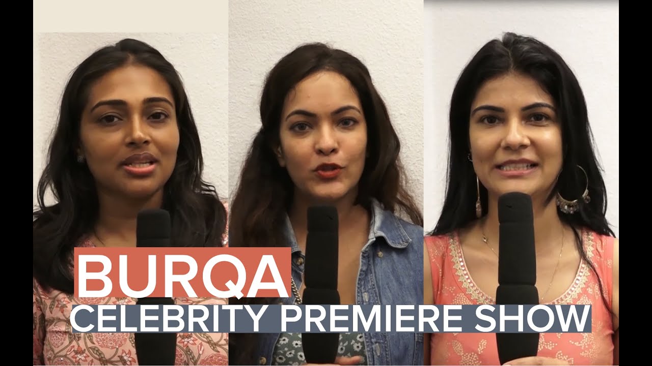 Burqa Movie Celebrity Premiere Show - YouTube