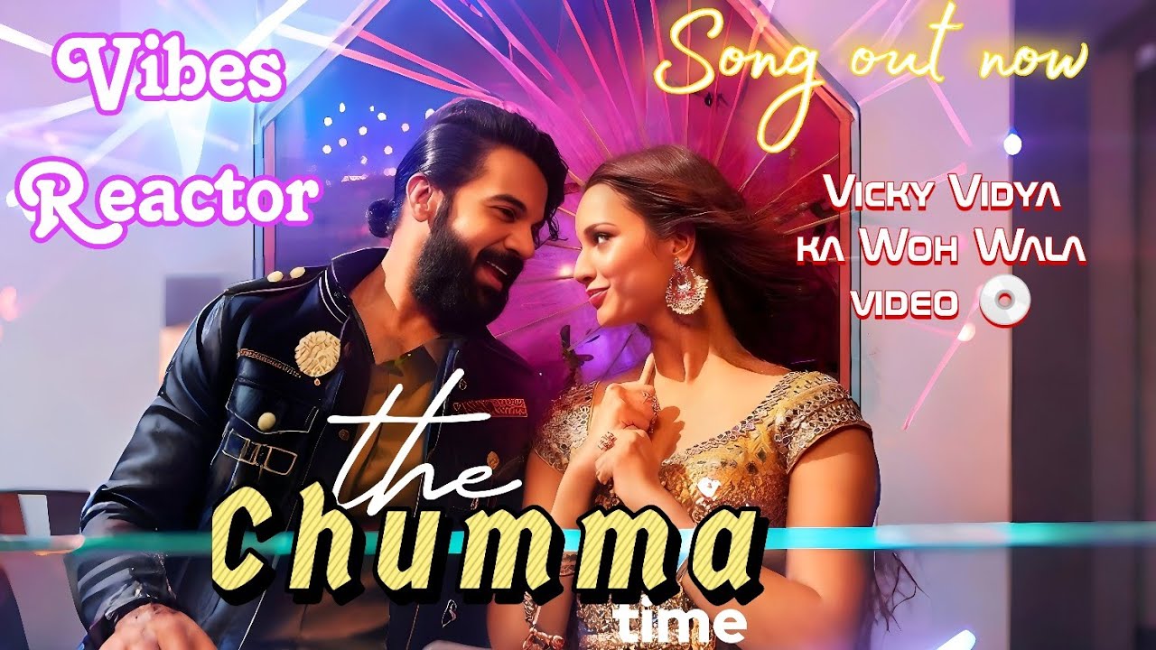 CHUMMA | chumma song | Rajkummar R, Triptii D,Pawan Singh | Sachin-Jigar, Vayu | CHUMMA - YouTube