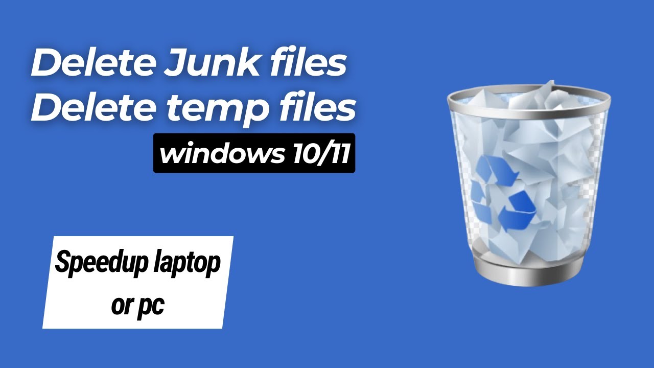 Remove Junk files to Cleanup your Windows Laptop - YouTube