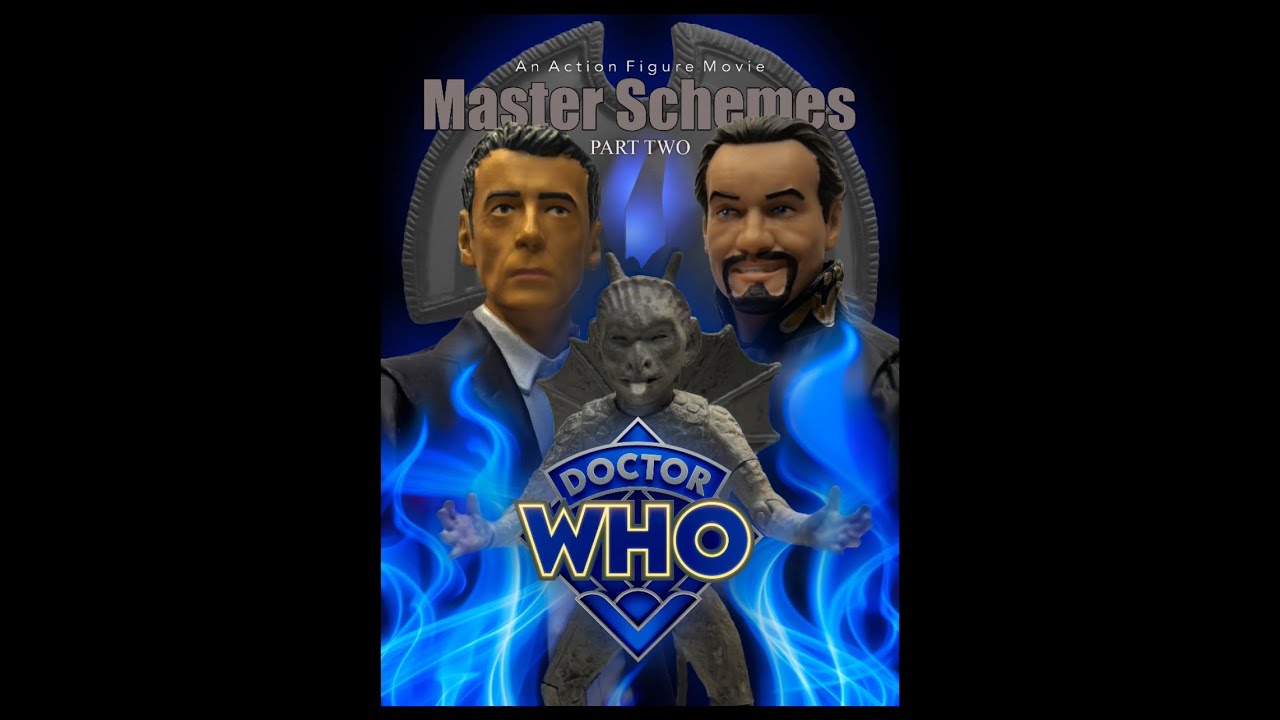 “Master Schemes” Part Two - A Doctor Who Action Figure Movie - YouTube