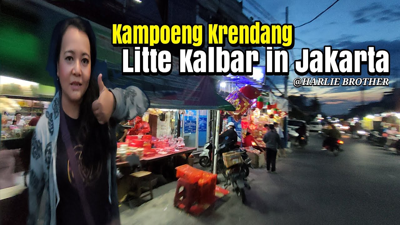 Penelusuran Keliling Kampung Amoy Krendang JAKARTA Serasa di KALIMANTAN ...