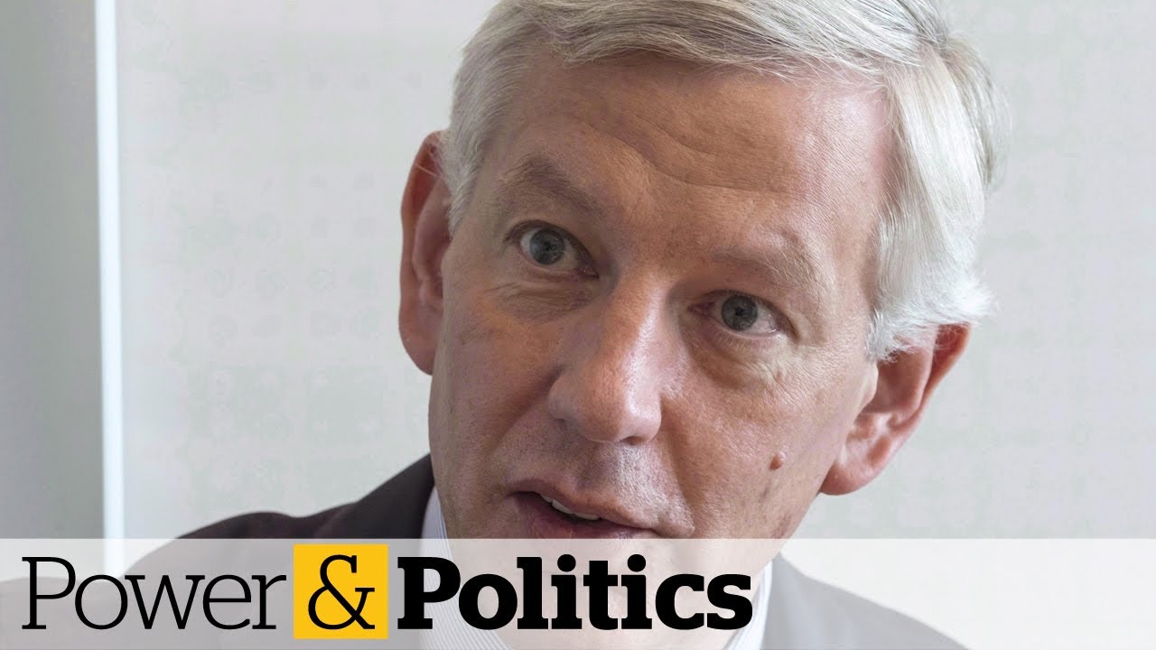 Canada names Dominic Barton as next ambassador to China | Power ...