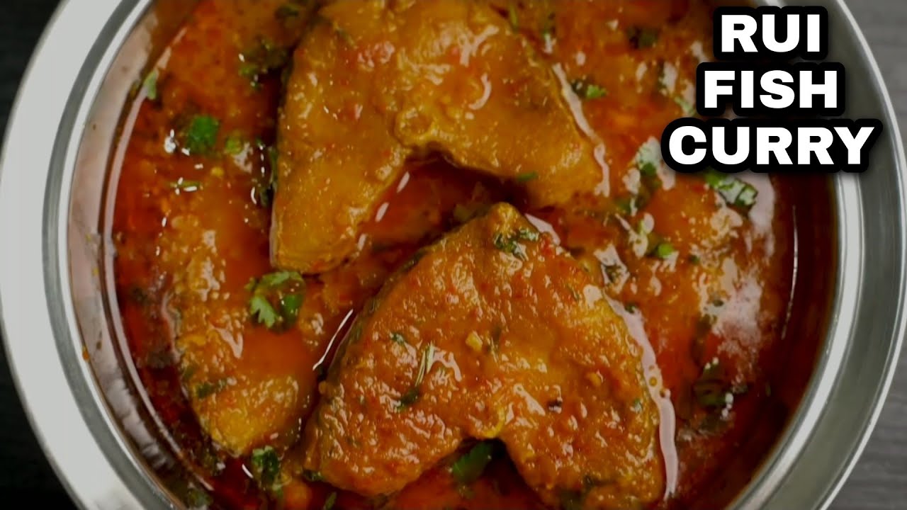RUI FISH CURRY | FISH GRAVY | FISH CURRY FISH RECIPE | FOR BEGINNER ...