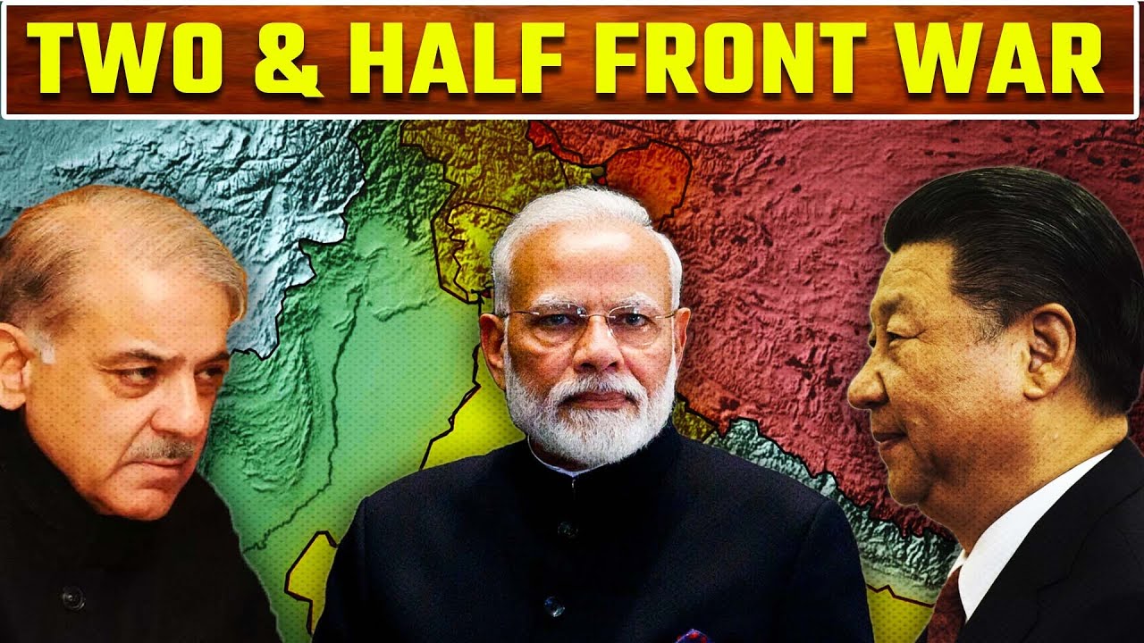 India’s War Plan with China & Pakistan on 2 Fronts | Internal War ...