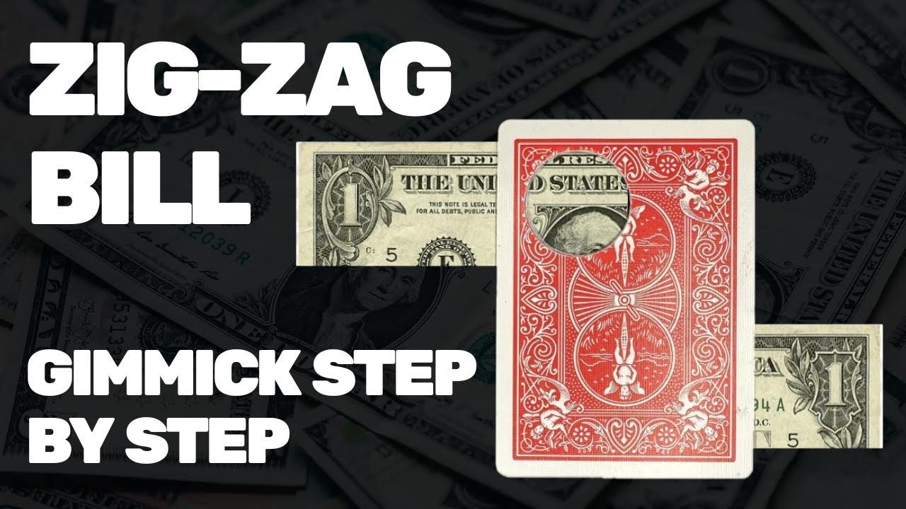 ZIG-ZAB BILL 🪄 NEW MAGIC TRICK TUTORIAL | Gimmick Step By Step #tricks ...