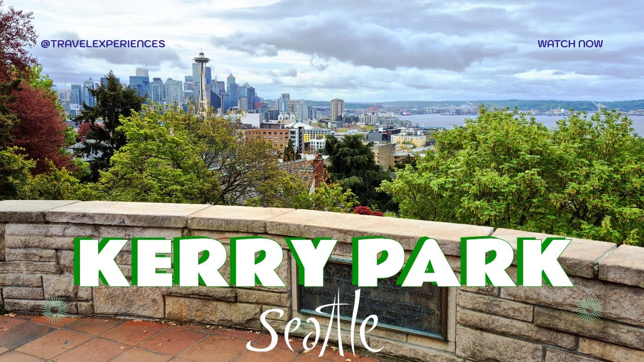 Seattle - Kerry Park - YouTube