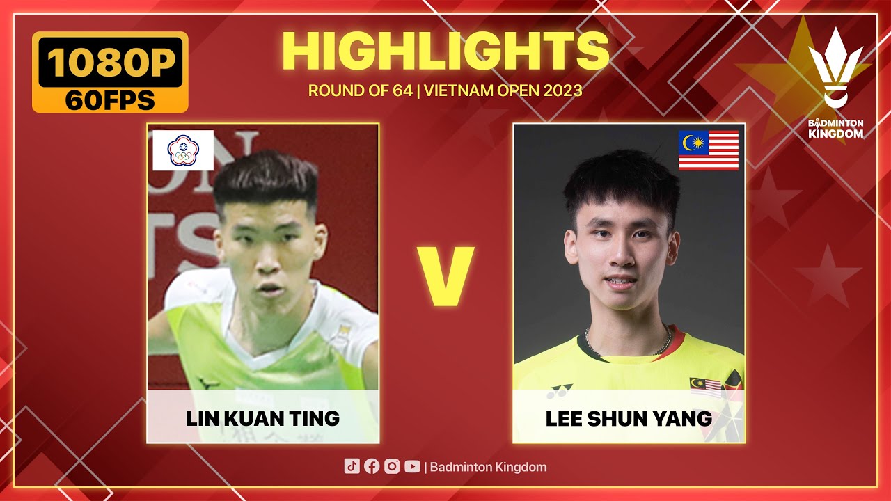Highlights | Lin Kuan-Ting 🇹🇼 vs 🇲🇾 Lee Shun Yang | R64 | Vietnam Open ...