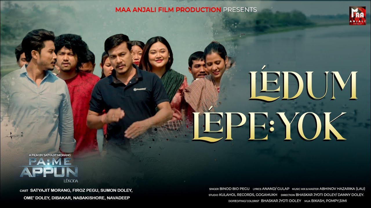 LE'DUM LE'PE:YOK | Pa:me Appun Lékoda | Binod bio | Satyajit | Sumon | Feroz | Nabakishore ...