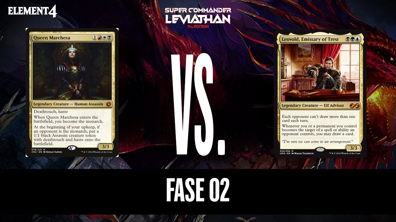 Super Commander Leviathan 11th #FASE02: Queen Marchesa x Leovold ...