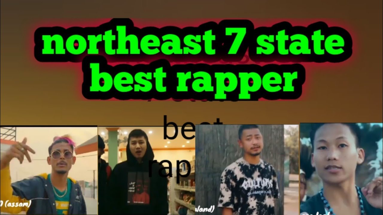NORTHEAST 7 state best rapper// 7 sisters// rap video #northeasthiphop ...