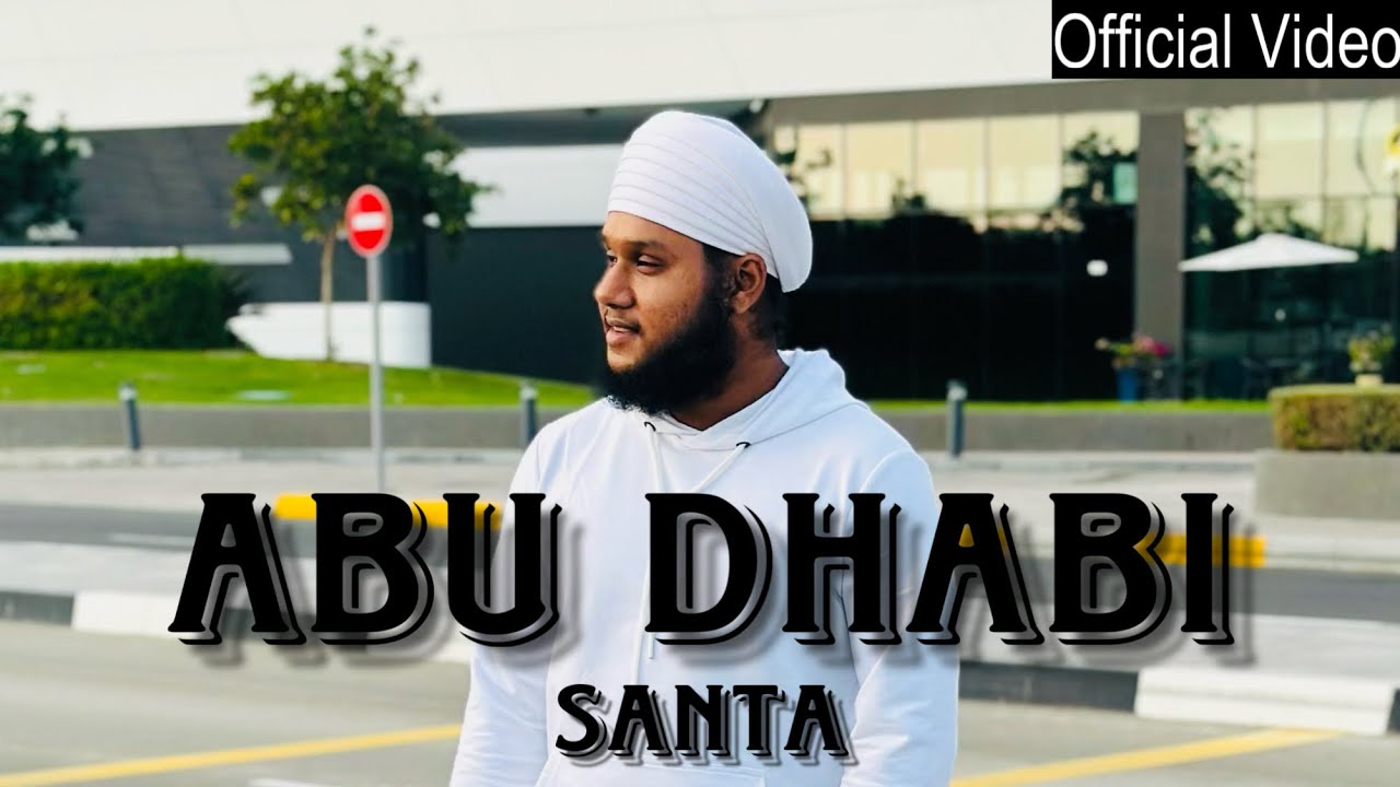 SANTA - Abu Dhabi ( Official Video ) | New Punjabi Song 2023 - YouTube
