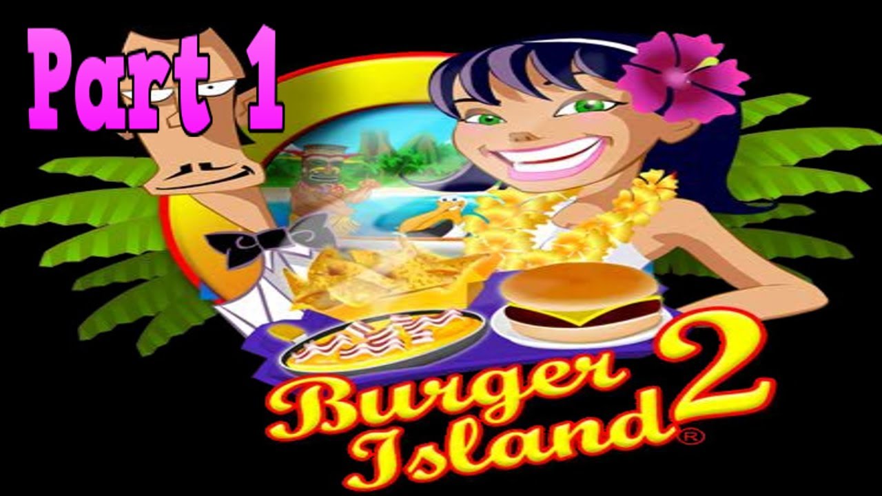 Burger Island 2 Playthrough (Expert) - Levels 1-5 part 1 - YouTube